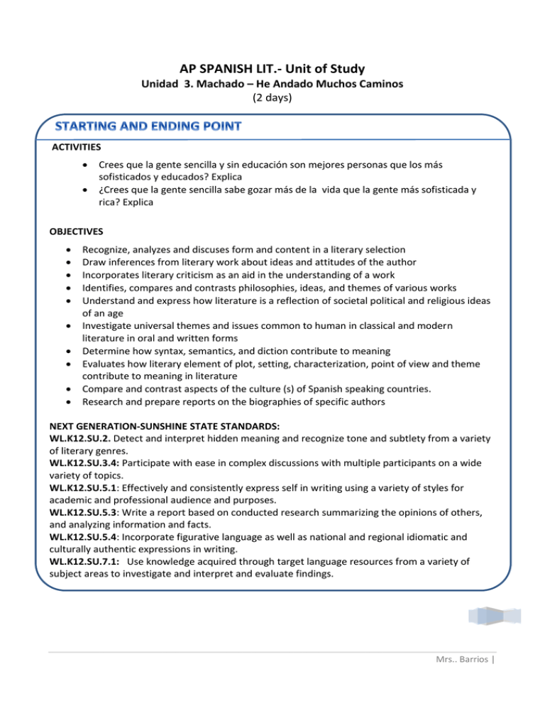 Unit 3 - Machado - He Andado Muchos Caminos