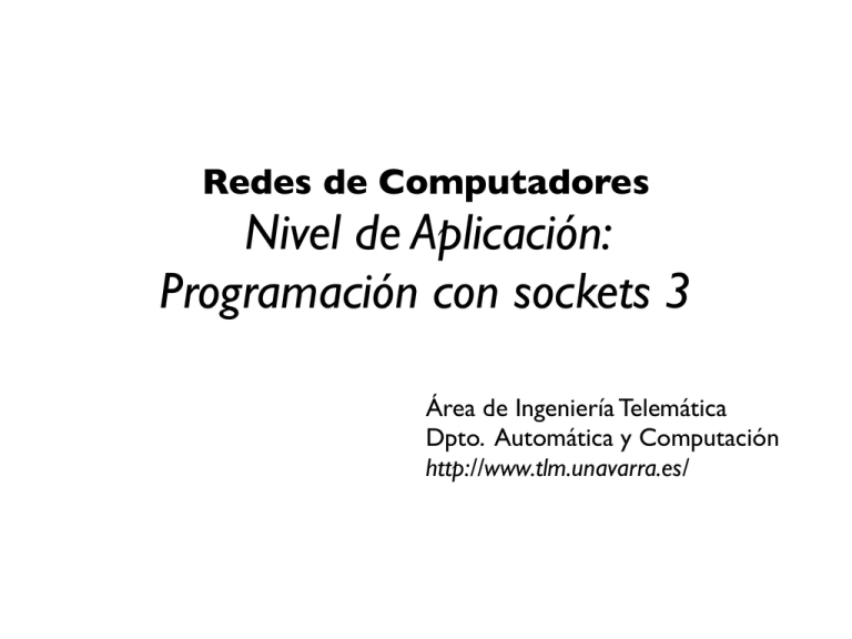 Nivel de Aplicación: Programación con sockets 3