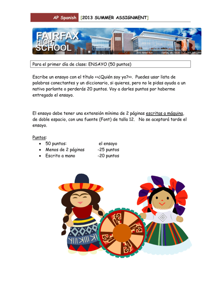 AP Spanish [2013 SUMMER ASSIGNMENT] Para el primer día de