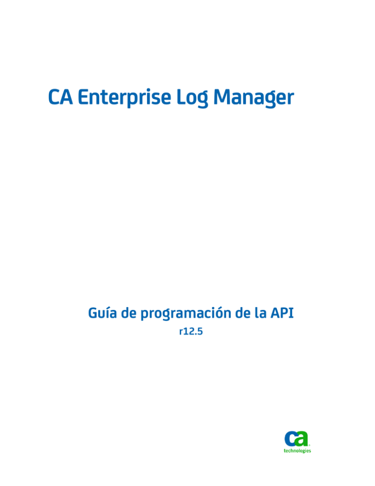 Guía de programación de la API de CA Enterprise Log Manager