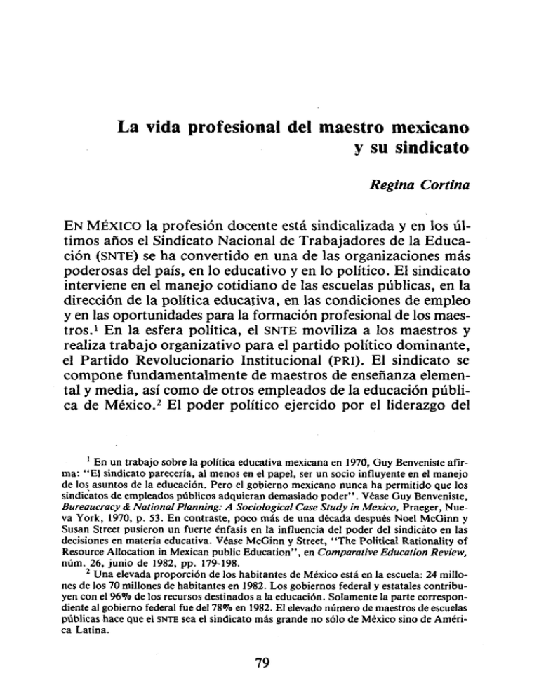La vida profesional del maestro mexicano y su sindicato