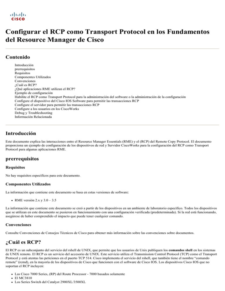 Configurar el RCP como Transport Protocol en los