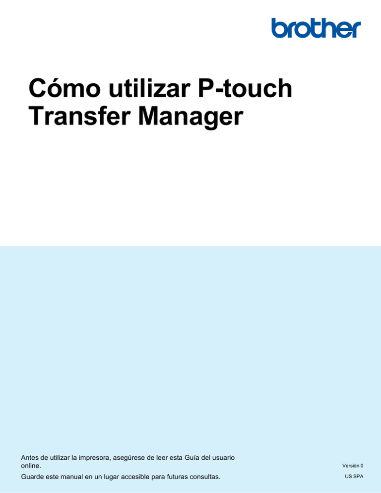 Cómo utilizar P-touch Transfer Manager
