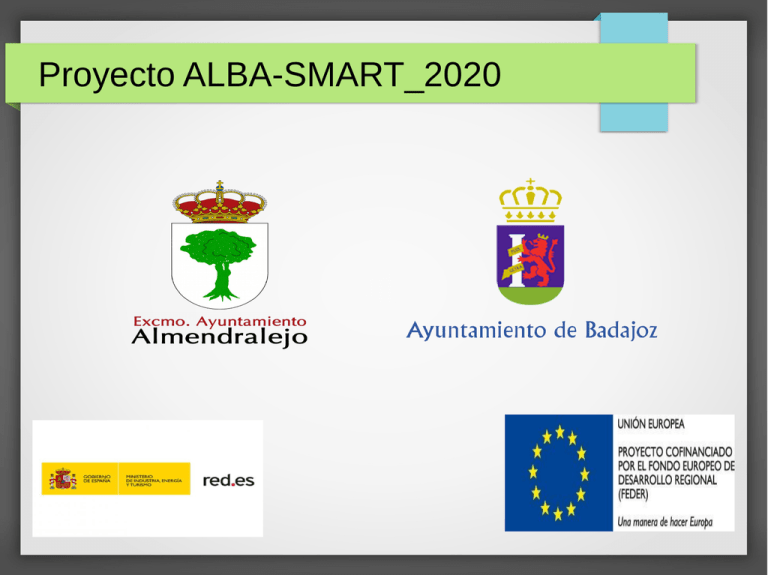 Almendralejo. Proyecto ALBA