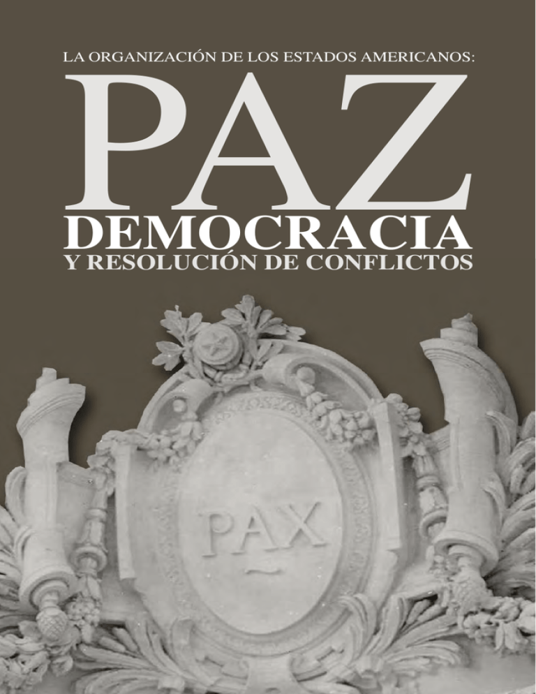 Paz, Democracia y Resolución de Conflictos