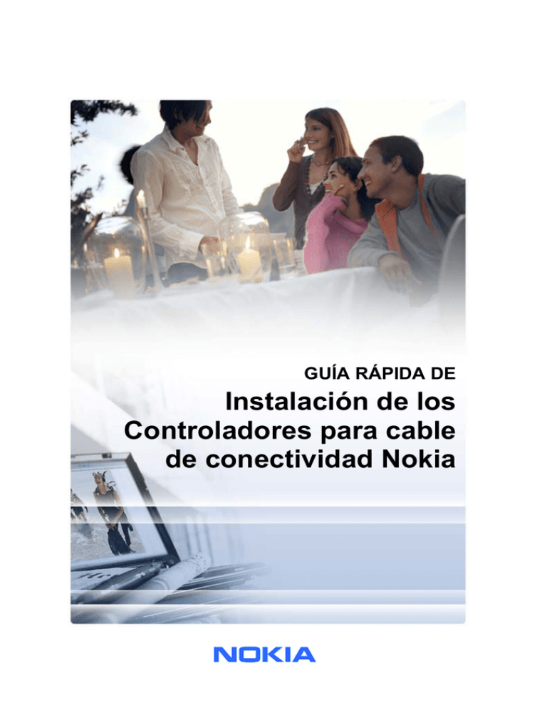 Quick Guide for Installing Nokia Connectivity Cable Drivers