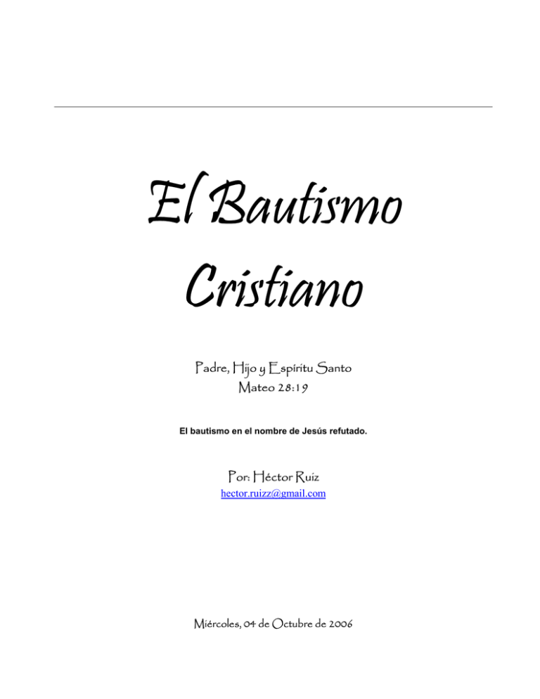 El Bautismo Cristiano - Hermanos Unidos en Cristo