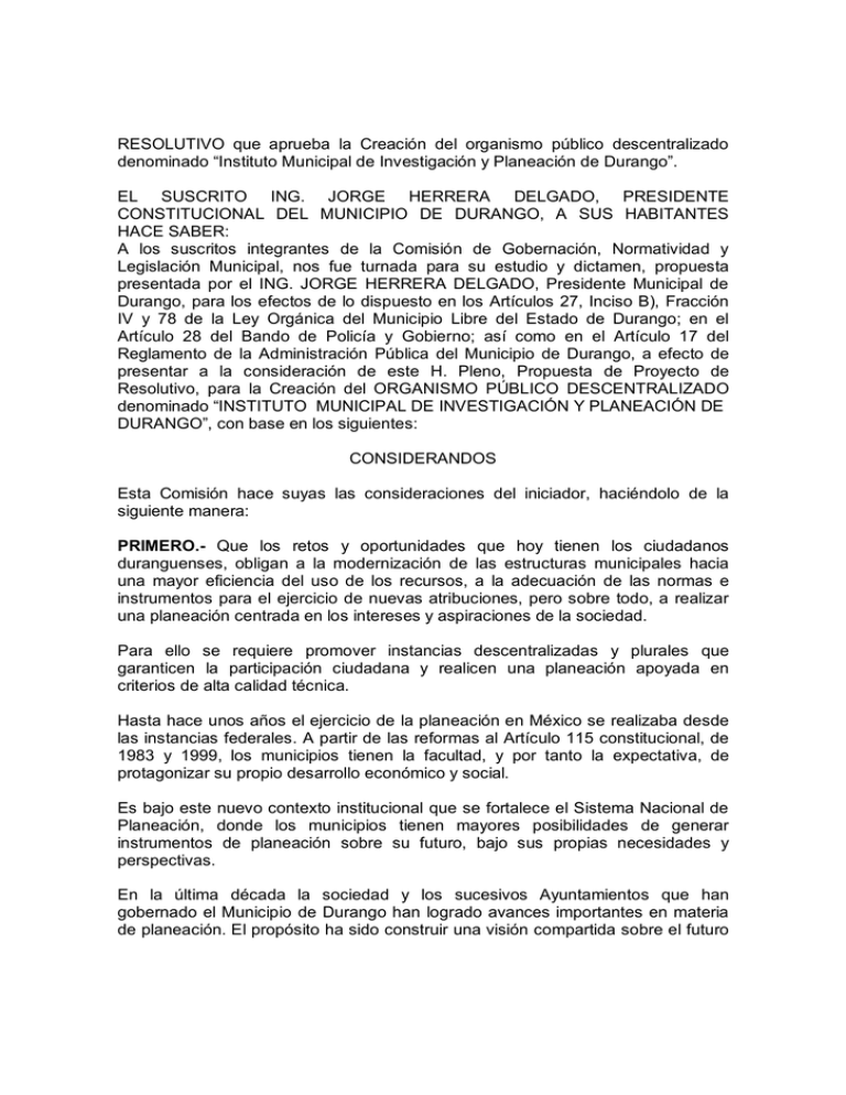 RESOLUTIVO QUE APRUEBA LA CREACION DEL ORGANISMO