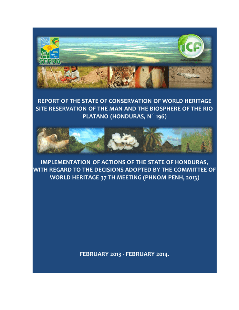 REPORT OF THE STATE OF CONSERVATION OF WORLD