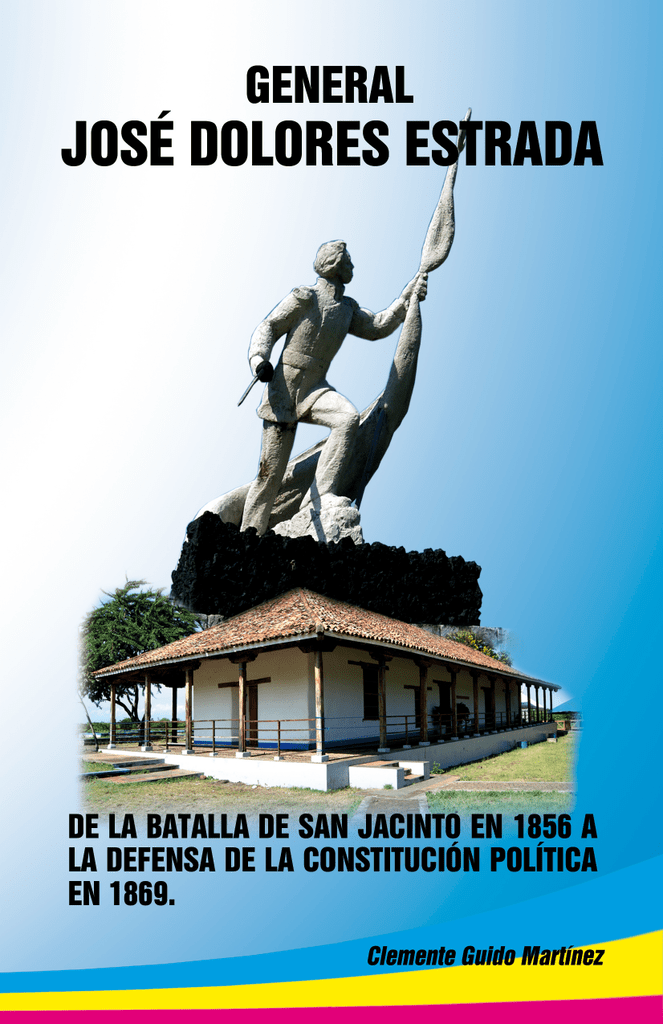 General José Dolores Estrada