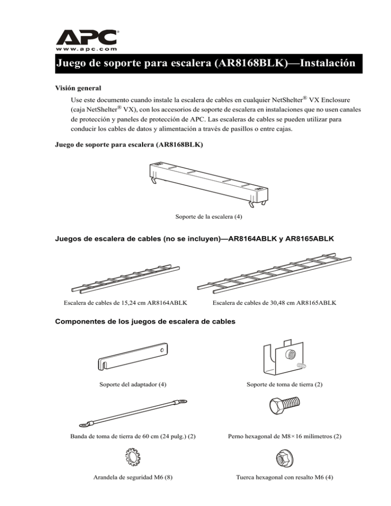 Juego de soporte para escalera (AR8168BLK)—Instalación
