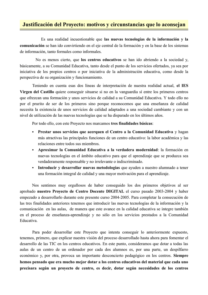 Justificación del Proyecto: motivos y circunstancias que lo aconsejan