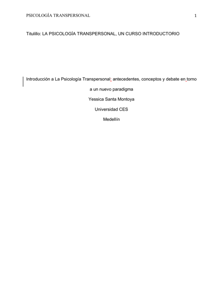 PSICOLOGÍA TRANSPERSONAL 1 Titulillo: LA