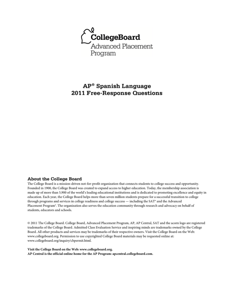 AP® Spanish Language 2011 Free-Response Questions