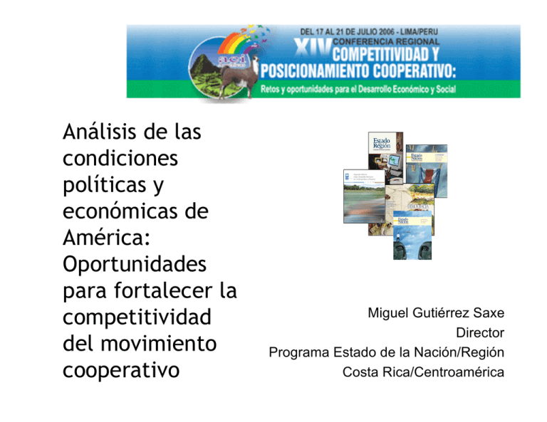 Análisis de las condiciones políticas y económicas