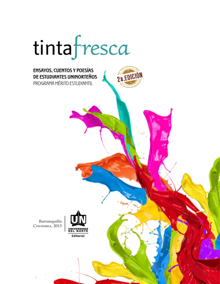Tinta fresca : ensayos, cuentos y poesías de estudiantes