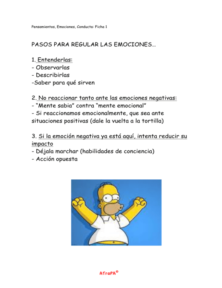 PASOS PARA REGULAR LAS EMOCIONES…