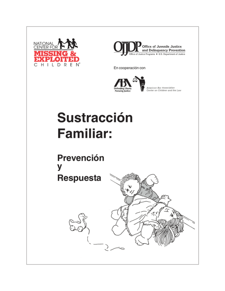 Sustracción Familiar:Prevención Respuesta