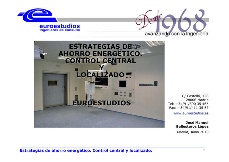 estrategias de ahorro energetico. control central y