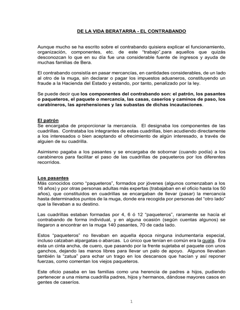 EL CONTRABANDO Aunque mucho se ha escrito sobre el