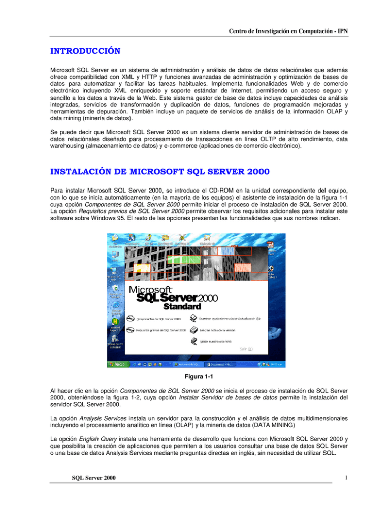 INTRODUCCIÓN INSTALACIÓN DE M ICROSOFT SQL SERVER