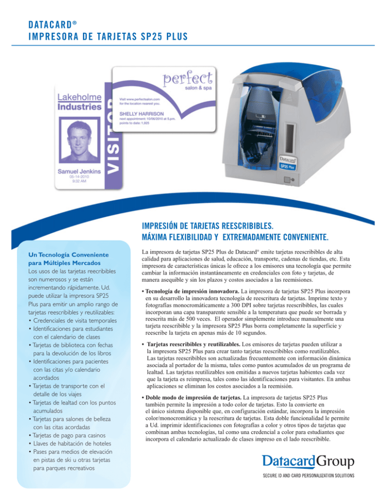 DATACARD® IMPRESORA DE TARJETAS SP25 PLUS