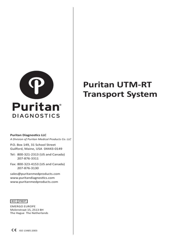 Puritan UTM-RT Transport System