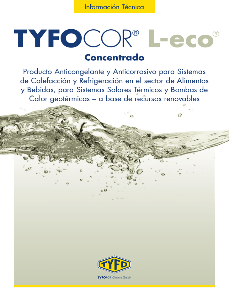 TYFOCOR® L-eco®