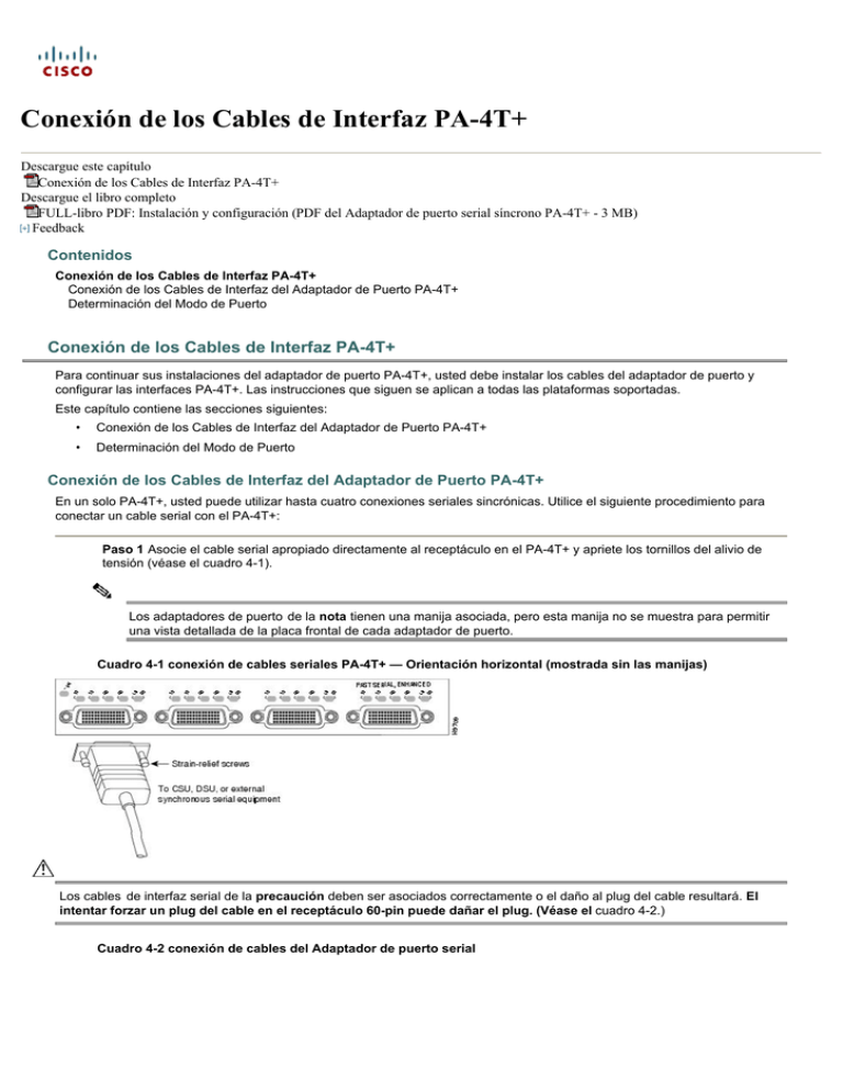 Conexión de los Cables de Interfaz PA-4T+