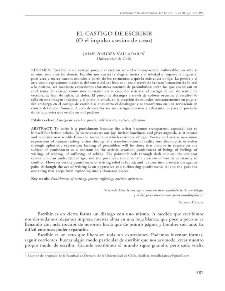 EL CASTIGO DE ESCRIBIR (O el impulso asesino de crear)
