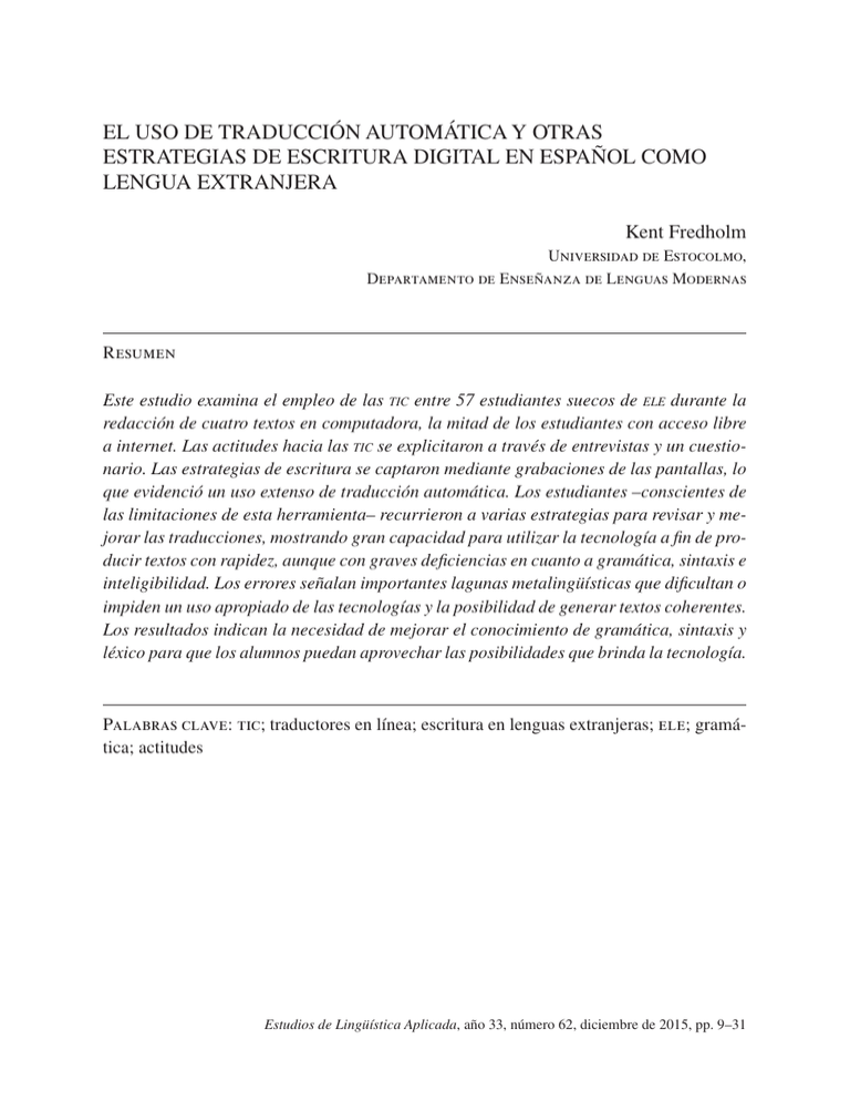 el uso de traducción automática y otras estrategias de escritura