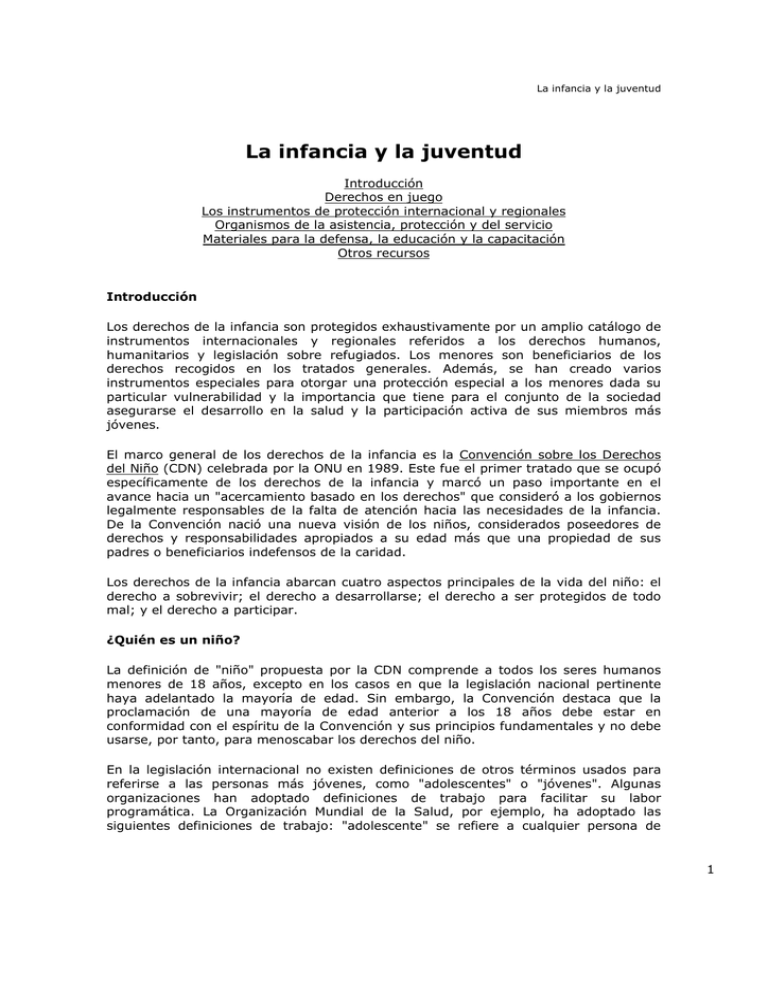 La Infancia Y La Juventud