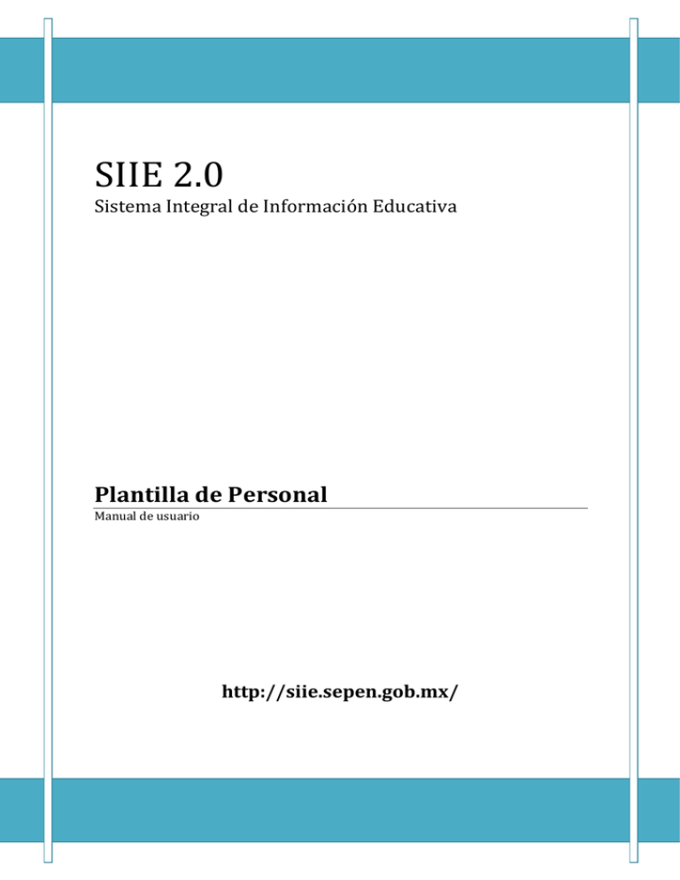SIIE 2.0 - Sistema Integral de Información Educativa