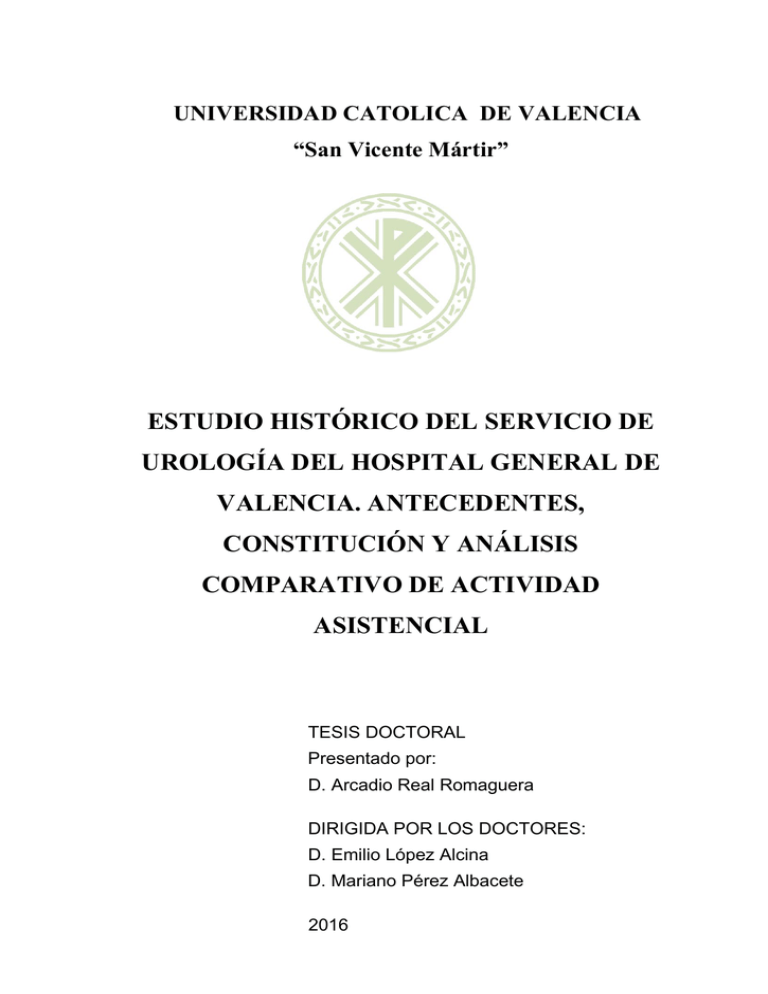 Tesis completa - Historia de la Urología Española