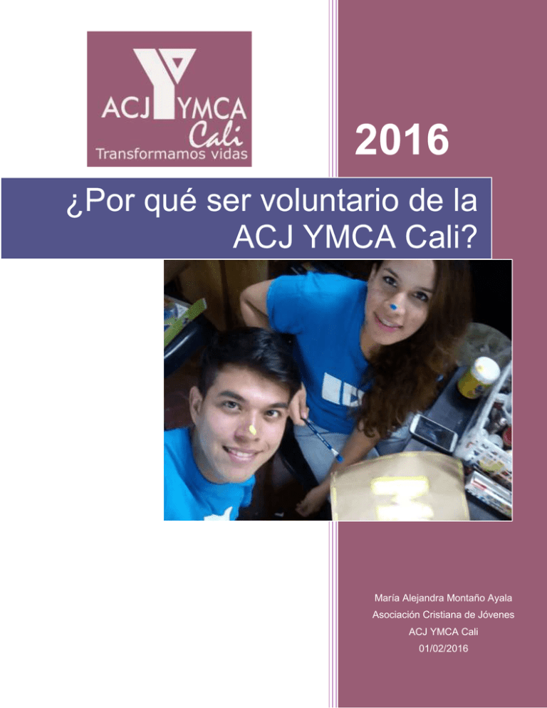 ¿Por qué ser voluntario de la ACJ YMCA Cali?