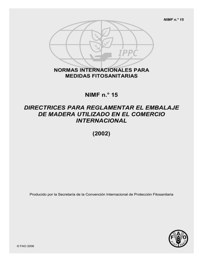 NIMF n.° 15 DIRECTRICES PARA REGLAMENTAR EL