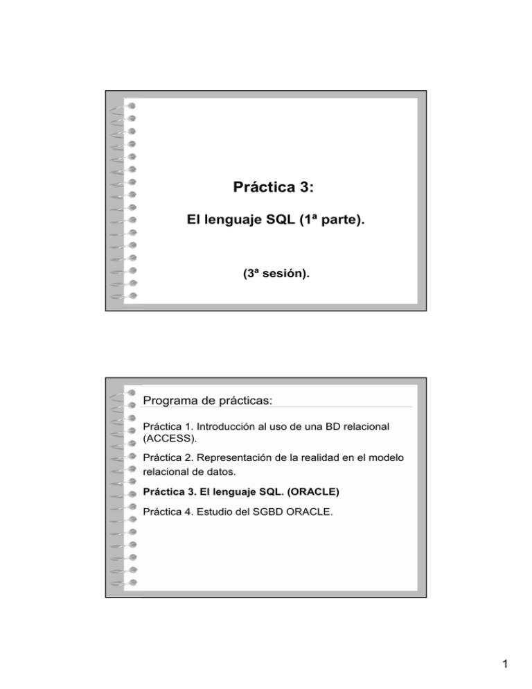El lenguaje SQL El lenguaje SQL
