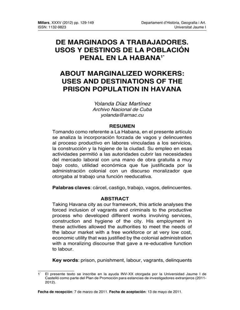 DE MARgINADOS A TRABAJADORES. USOS Y DESTINOS