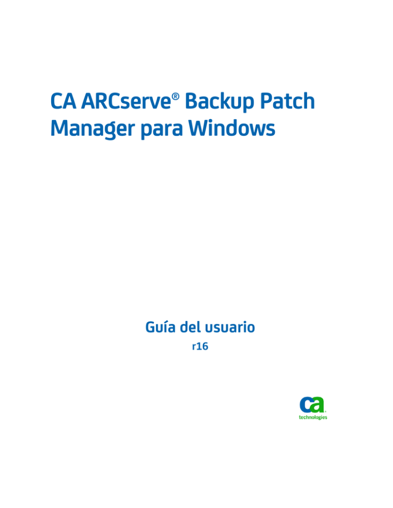 Guía del usuario de CA ARCserve Backup Patch Manager para