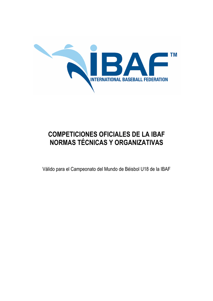 competiciones oficiales de la ibaf normas técnicas y organizativas
