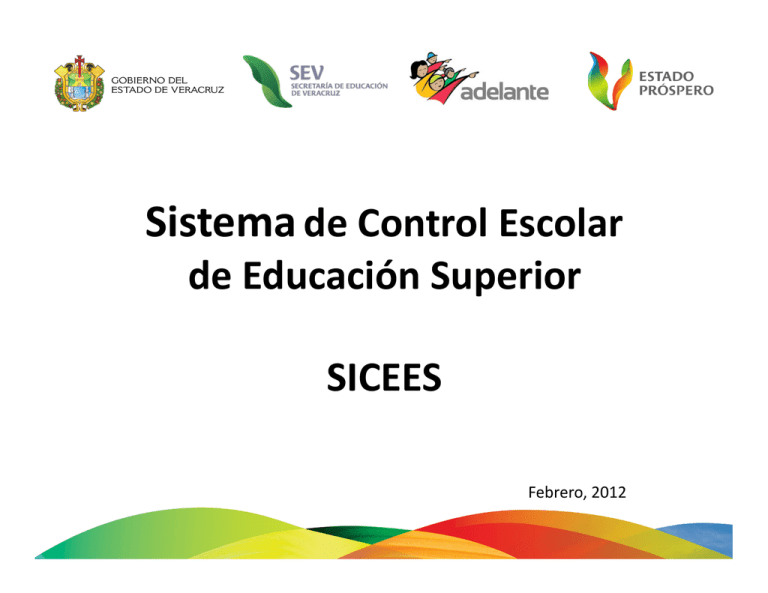 Sistema de Control Escolar de Educación Superior SICEES