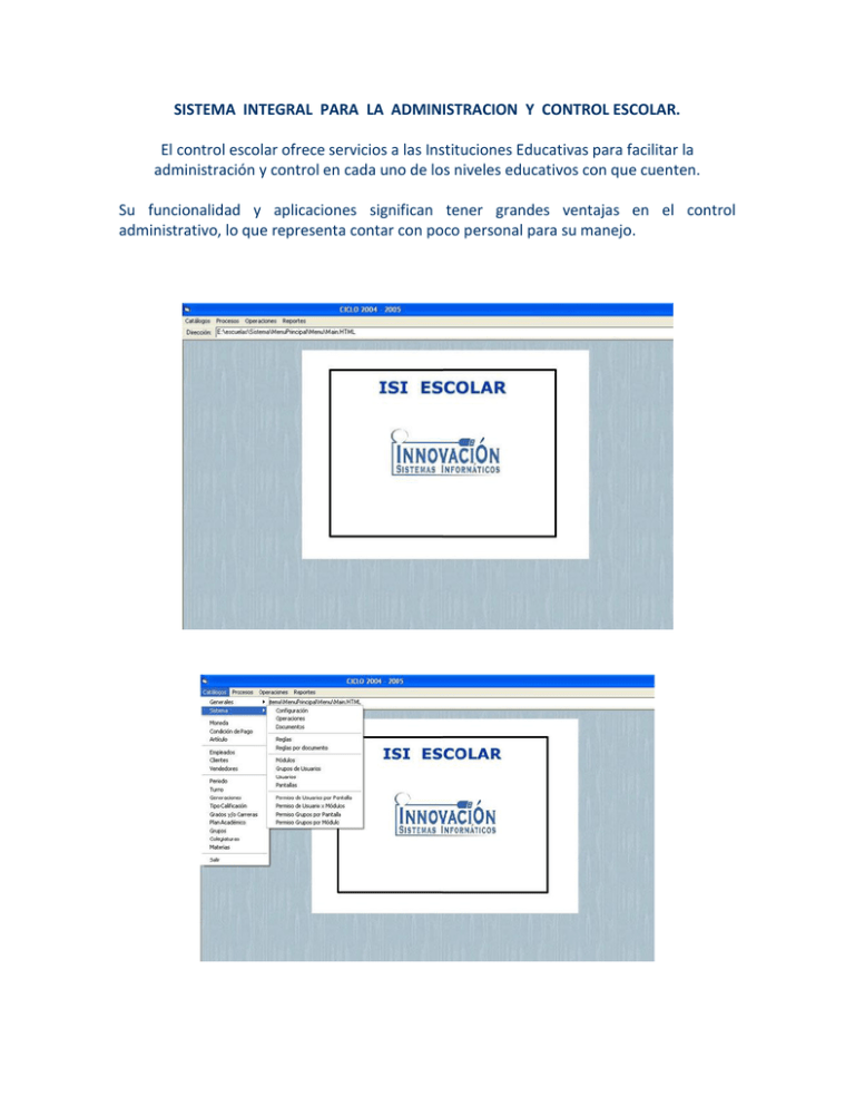 Sistema Integral para la Administración y Control Escolar