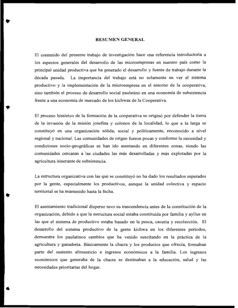 RESUMEN GENERAL El contenido del presente trabajo de