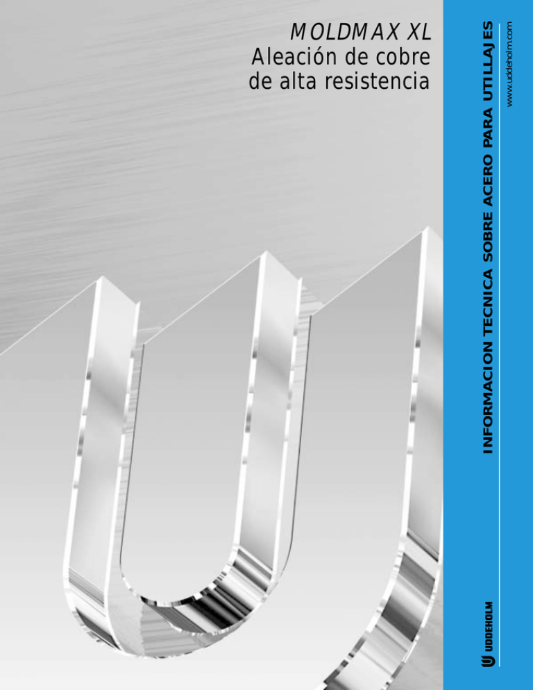 MOLDMAX XL Aleación de cobre de alta resistencia