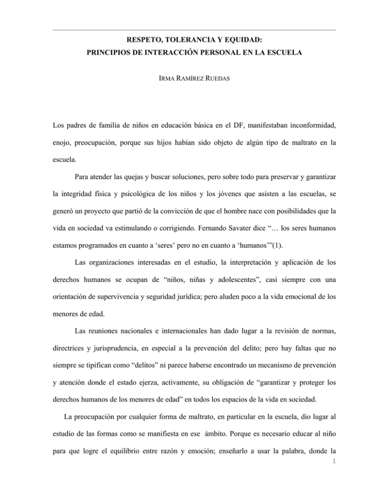 RESPETO, TOLERANCIA Y EQUIDAD: PRINCIPIOS DE