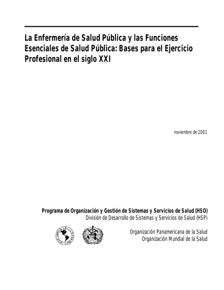 La Enfermería de Salud Pública y las Funciones Esenciales de