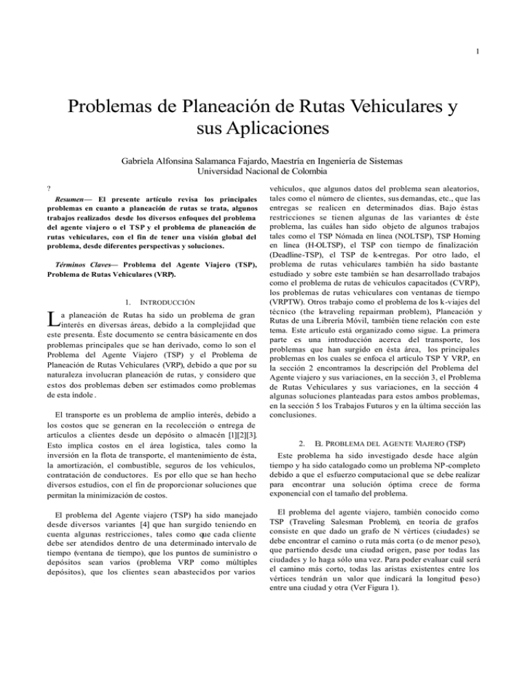 Problemas de Planeación de Rutas Vehiculares y