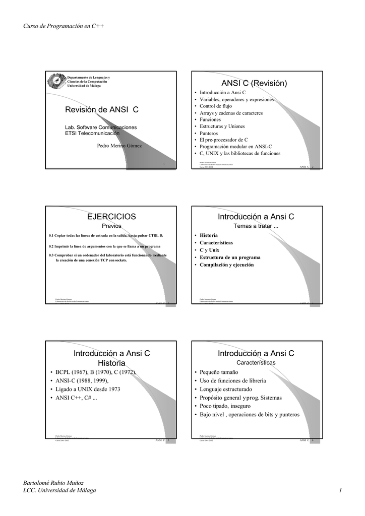 Revisión de ANSI C ANSI C (Revisión) EJERCICIOS Introducción a