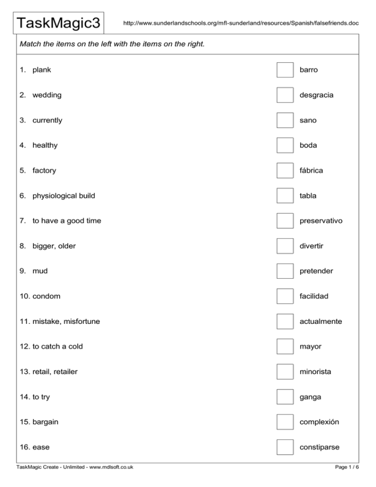 Match the items on the left with the items on the right. 1