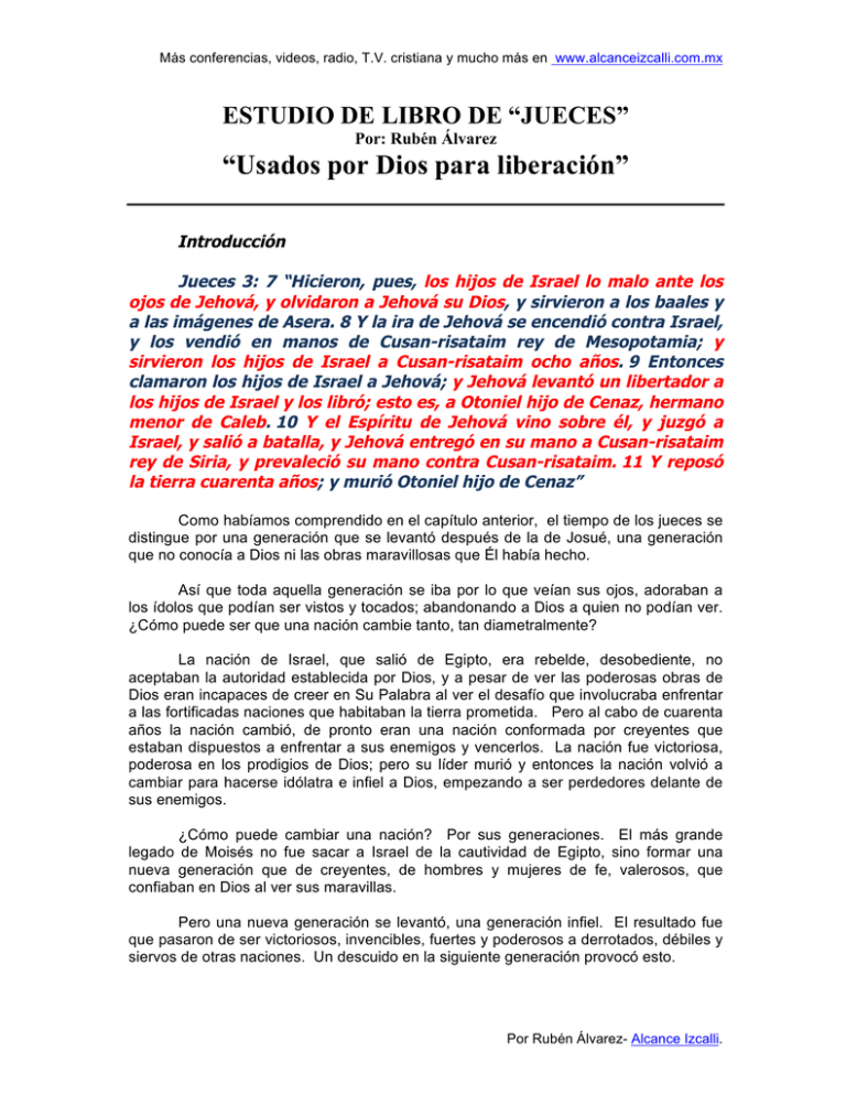 Usados por Dios para liberación